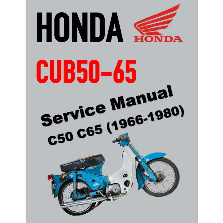 HONDA CUB50-65 C50 C65 (1966-1980) SERVICE WORKSHOP MANUAL + PARTS CAT – Flamingo Automotive
